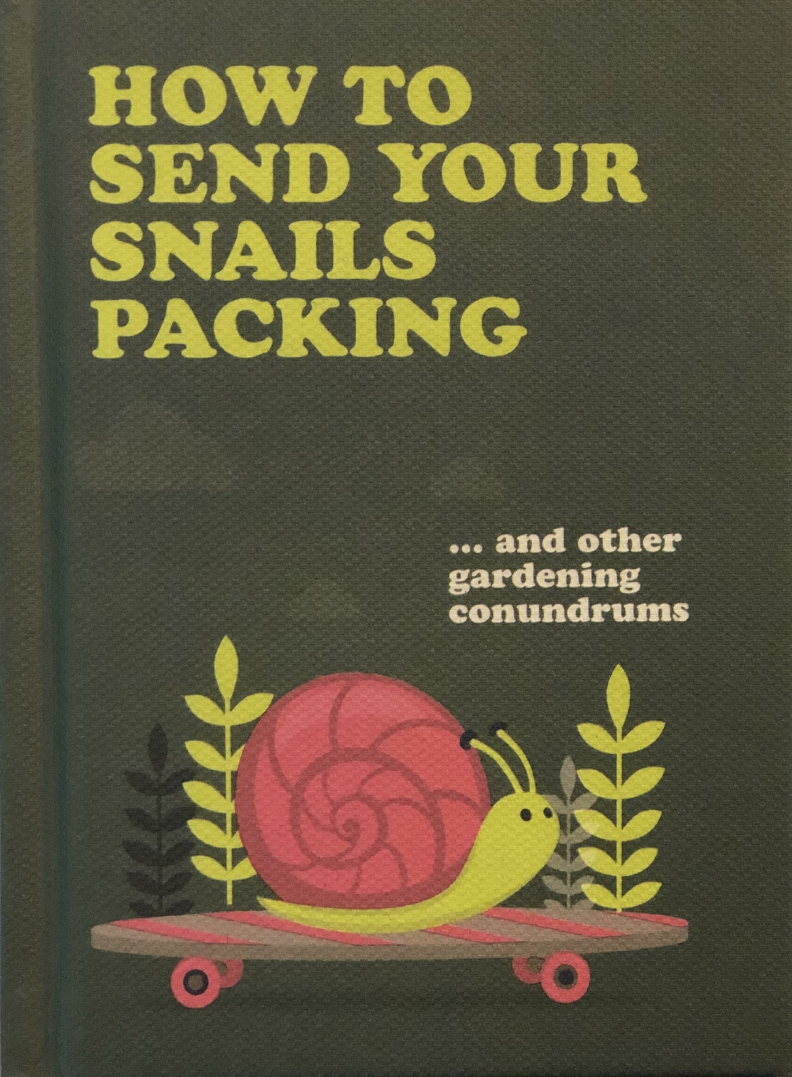 How to Send Your Snails Packing - D and M Garden Centre