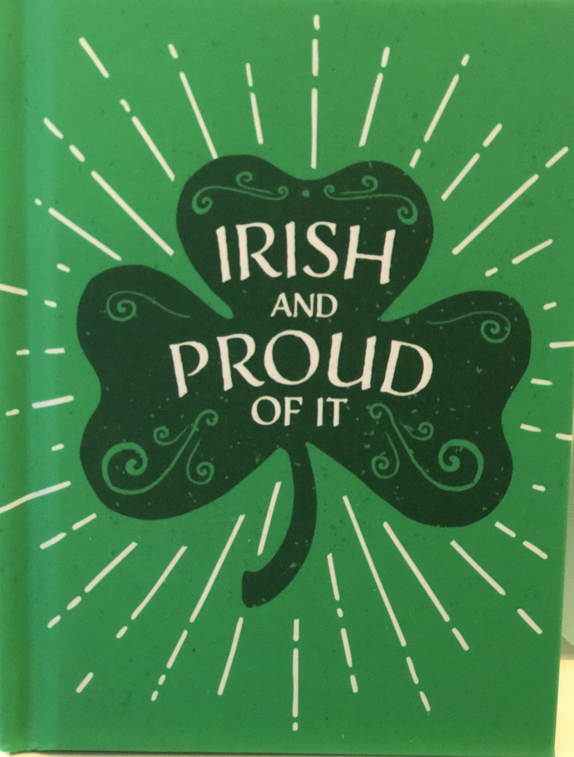 Irish and Proud of It - D and M Garden Centre